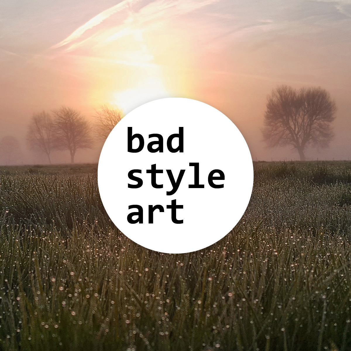 // Badstyle / Home Page